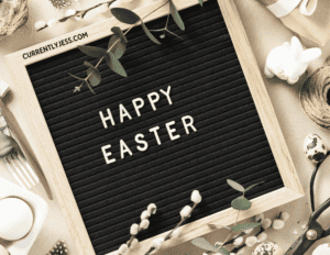 80+ Cheerful Easter Letter Board Quotes - Currently Jess