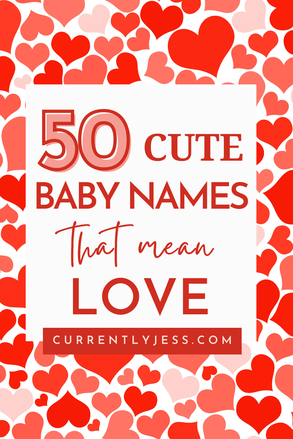 50+ Adorable Baby Names That Mean Love