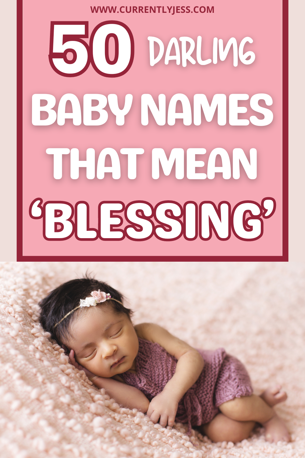 50+ Inspiring Names That Mean Blessing For Girls and Boys