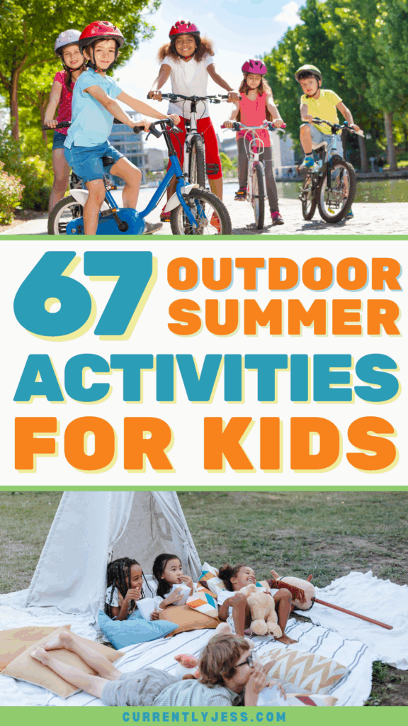 67 Outdoor Summer Activities for Kids That Are Easy, Fun, and Cheap
